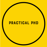 practical phd | a transparent source for all things PhD
